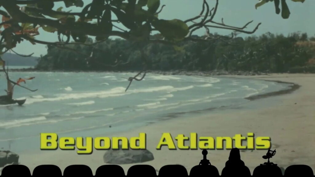 Episode guide: 1303- BEYOND ATLANTIS « Satellite News